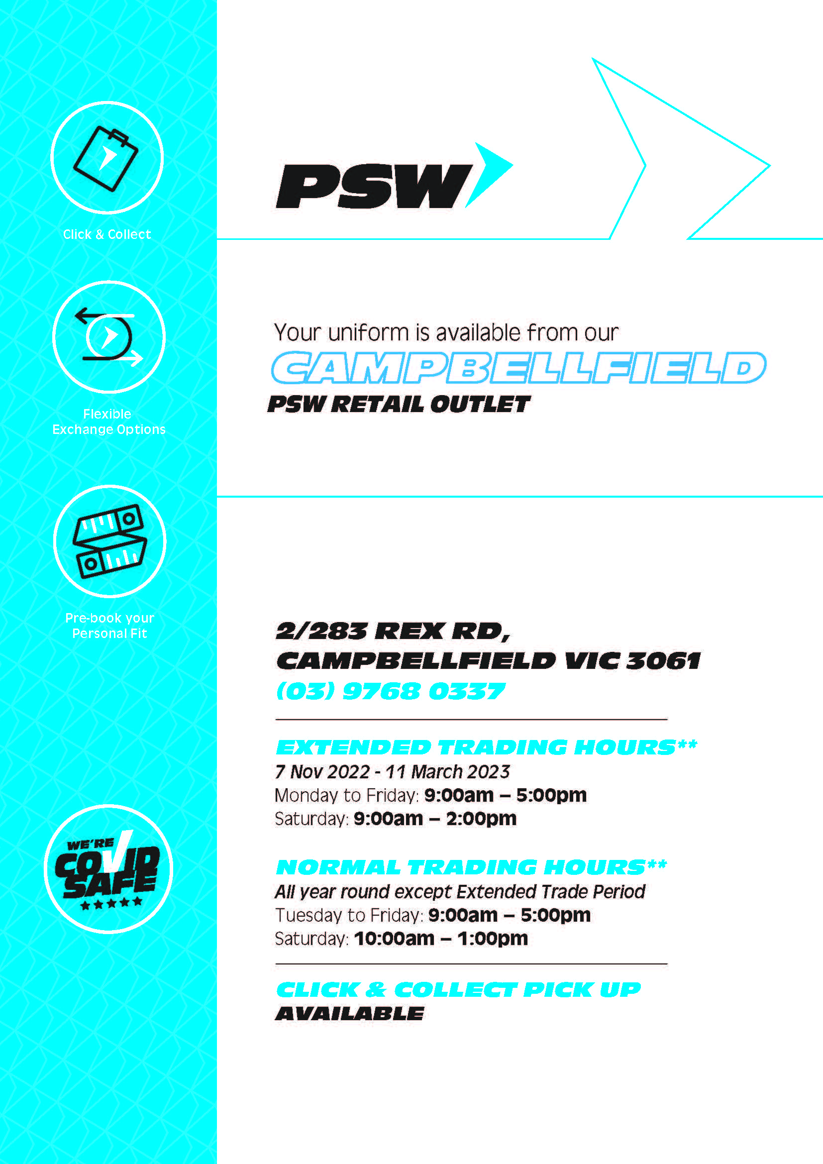 PSW School Uniform Shop Trading Hours